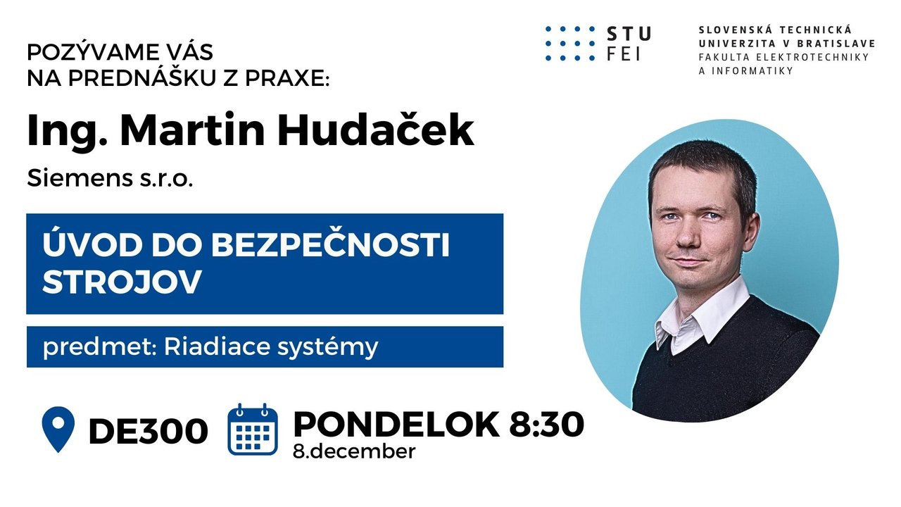 Prednáška z praxe: Úvod do bezpečnosti strojov